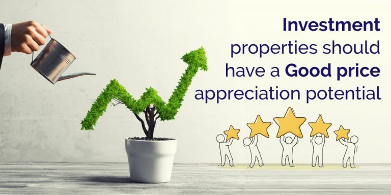 Investment Properties Should Have a Good Price Appreciation Potential