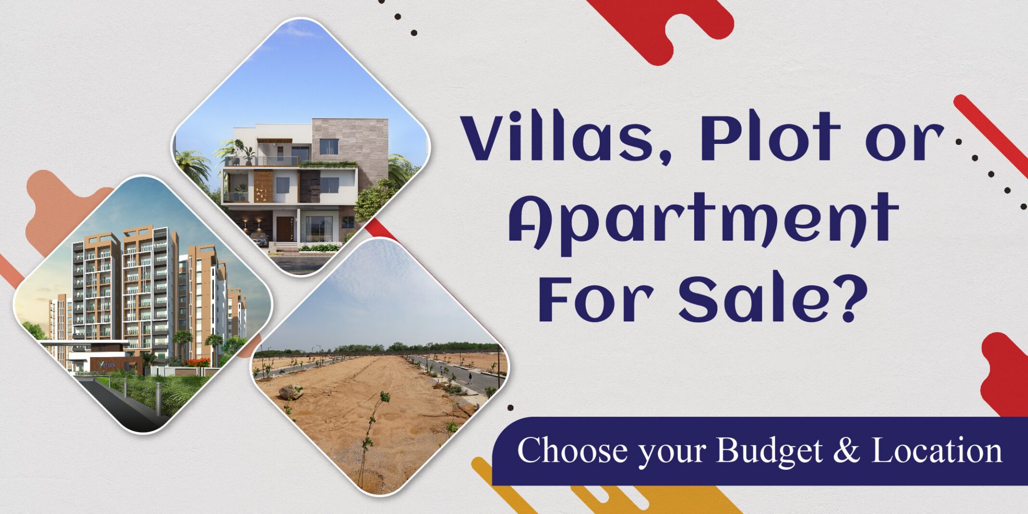 Villa, Plot or Apartment for Sale? Choose your Budget & Location - Vertex